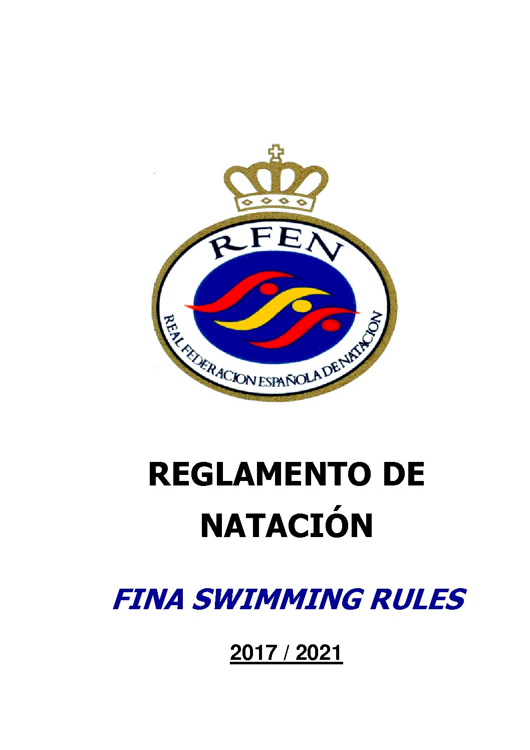 Reglamento FINA 2017-2021 RFEN – Natación Venezuela 1968 por Roberto Muñoz